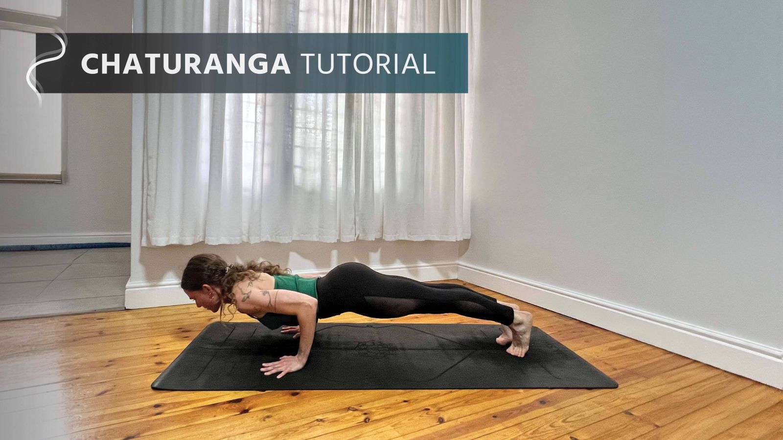 Chaturanga Tutorial Class - The Unbound Body