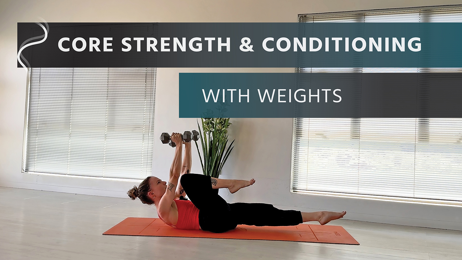 Core Strength & Conditioning with Weights Class - The Unbound Body